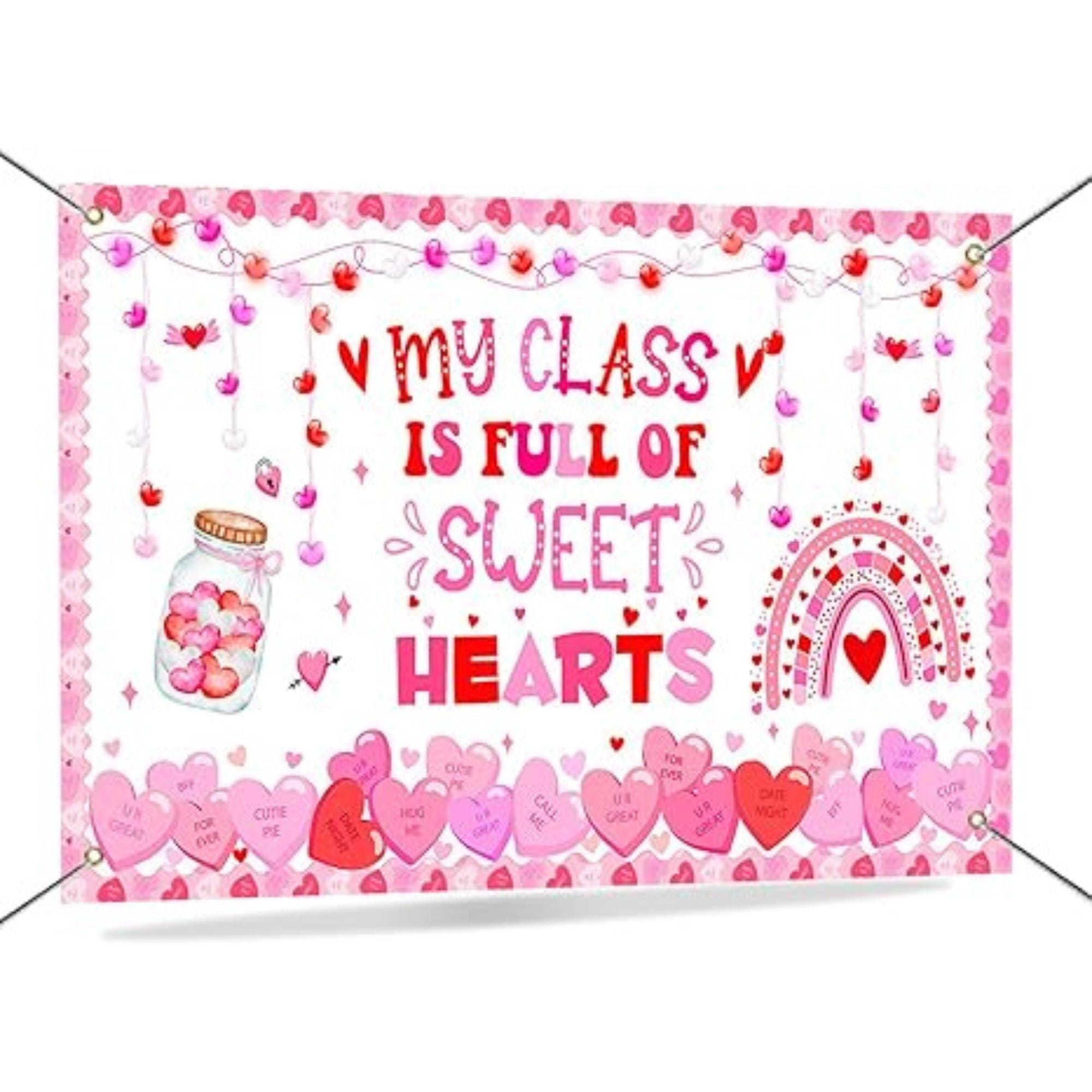 My Class is Full of Sweethearts Valentines Day Classroom Party Banner ...